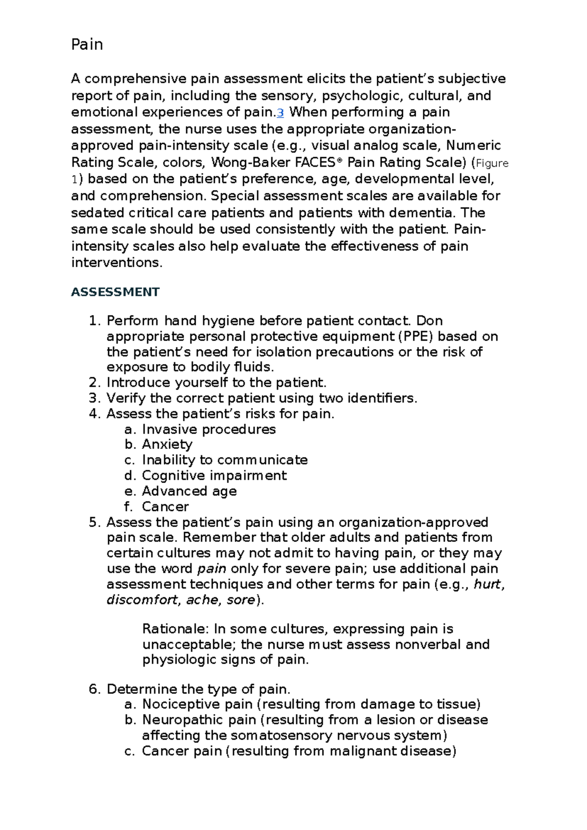 Pain - pain - A comprehensive pain assessment elicits the patient’s ...