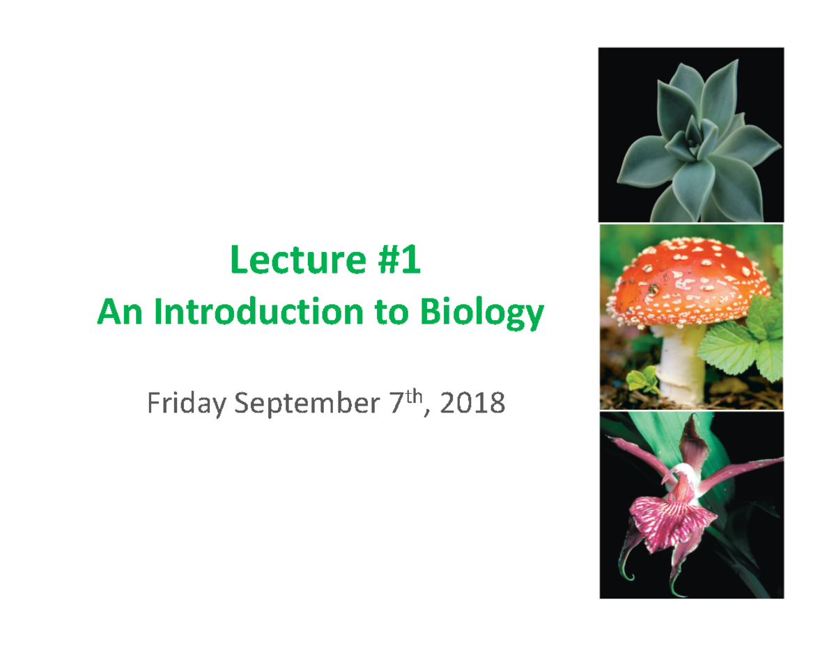BIOL1020 Lecture #1 - Introduction to biology - Lecture #1 An ...