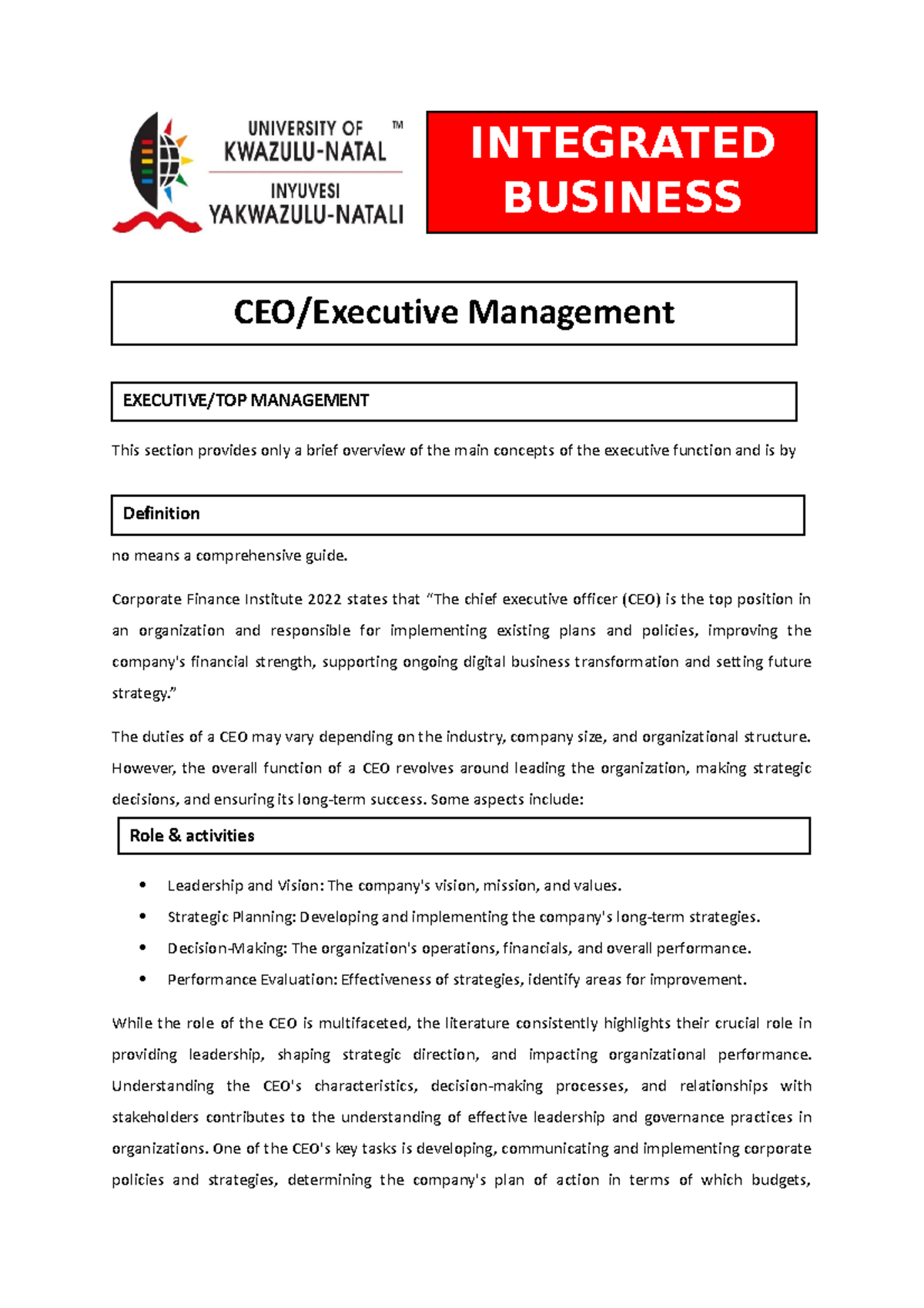 Chief Executive Officer function - This section provides only a brief ...