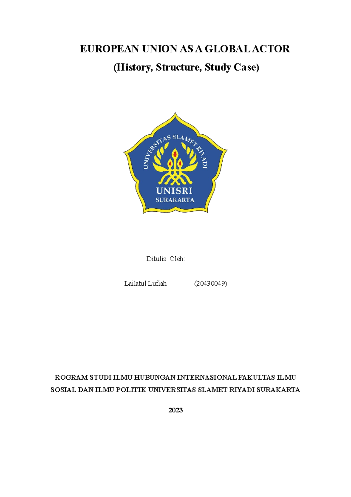 European Union as a Global Actor - EUROPEAN UNION AS A GLOBAL ACTOR ...