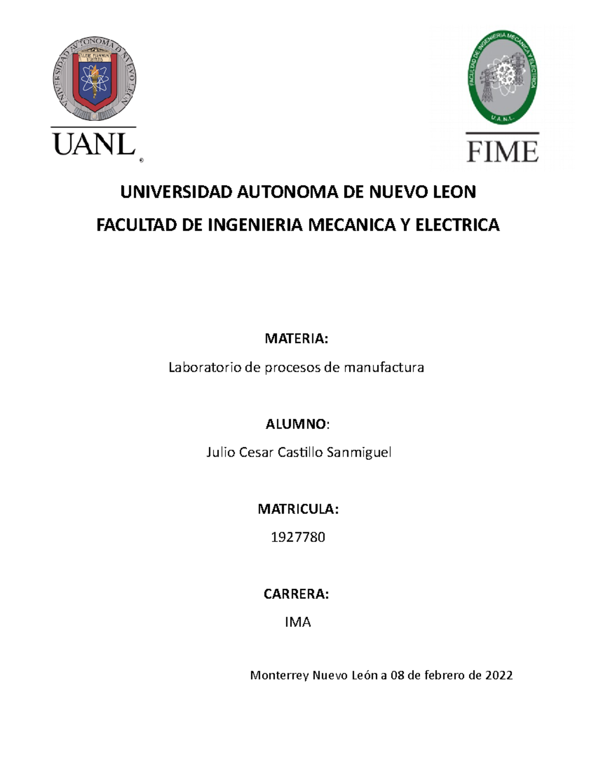 Practica 1- laboratorio de procesos de manufactura ,kmmmmm ...