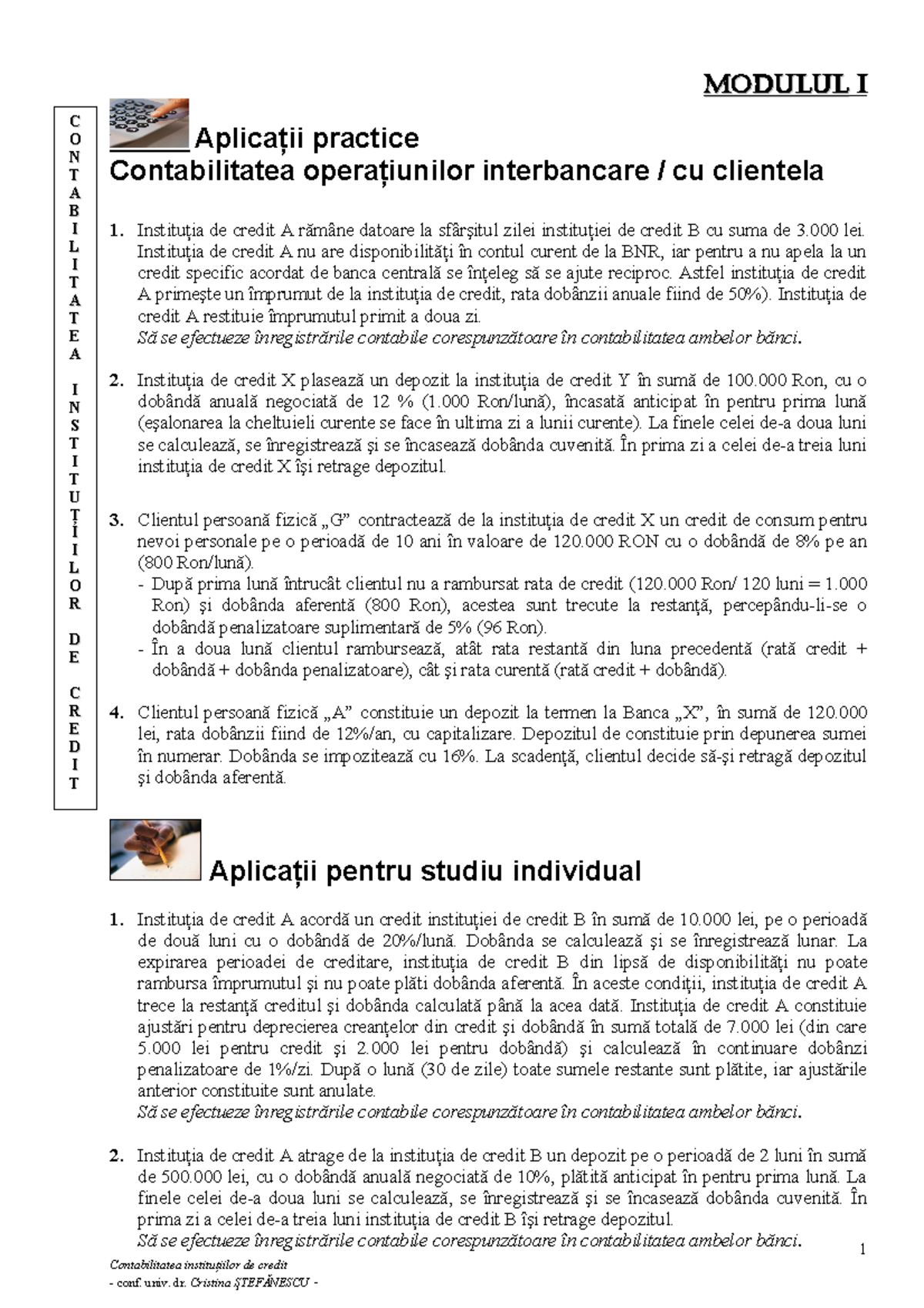 Probleme ID - Modulul I - Aplicaţii practice Contabilitatea ...