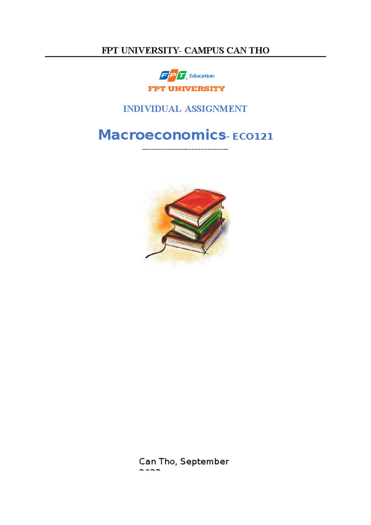 IA. ECO121 - FPT UNIVERSITY- CAMPUS CAN THO INDIVIDUAL ASSIGNMENT ...