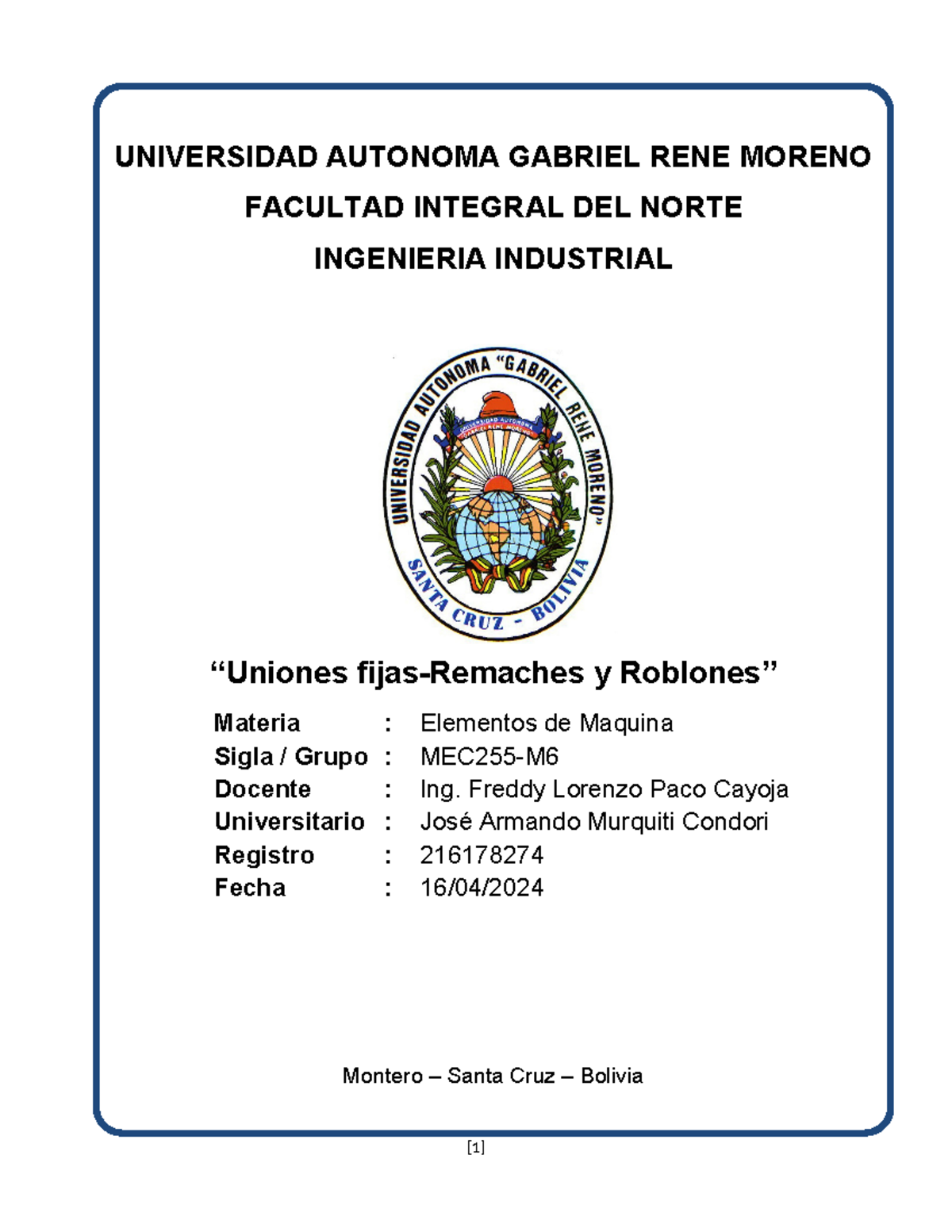 Uniones fijas roblones y remaches - UNIVERSIDAD AUTONOMA GABRIEL RENE ...