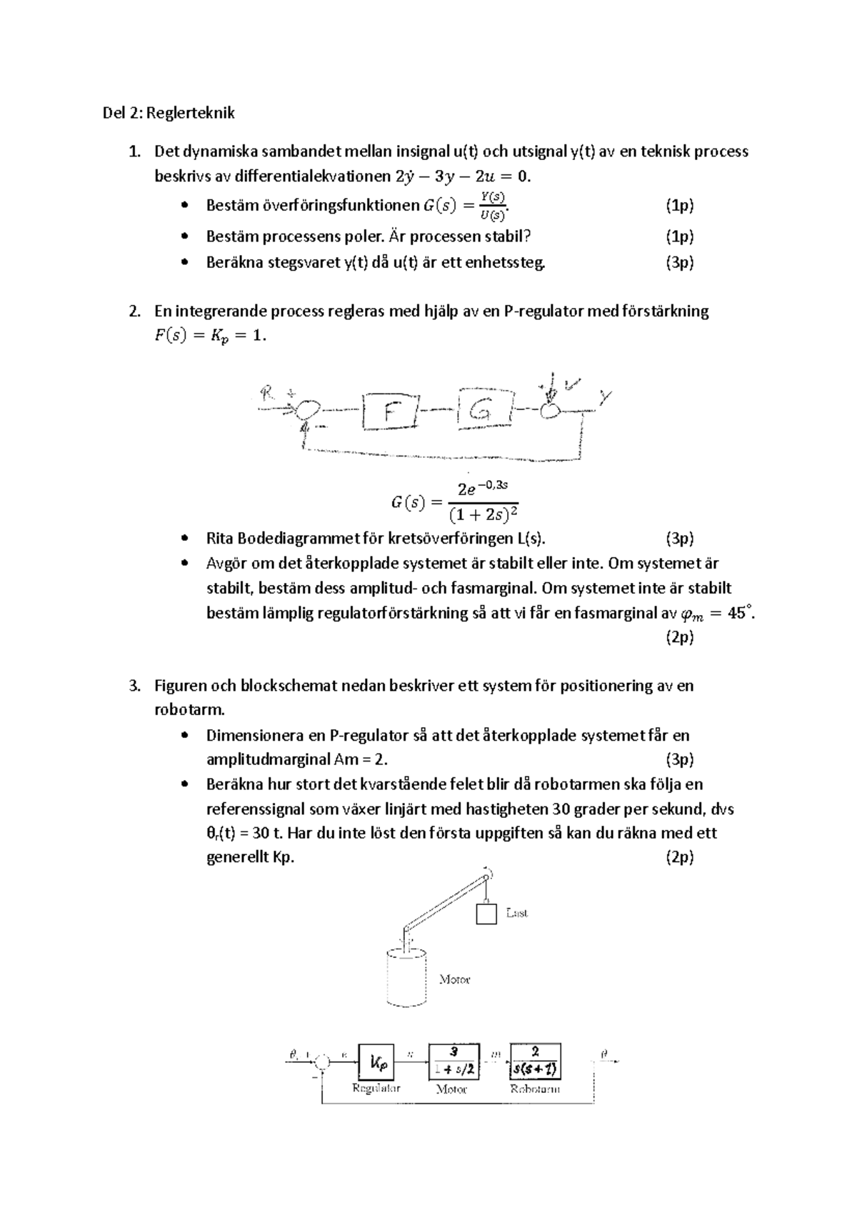 Reglerteknik april 2015 med facit - Del 2: Reglerteknik Det dynamiska ...
