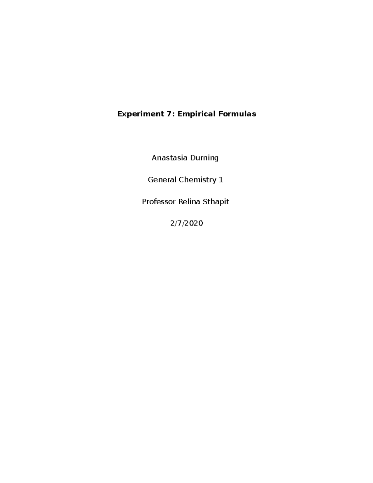 Calc only rough draft - lab report - Experiment 7: Empirical Formulas ...