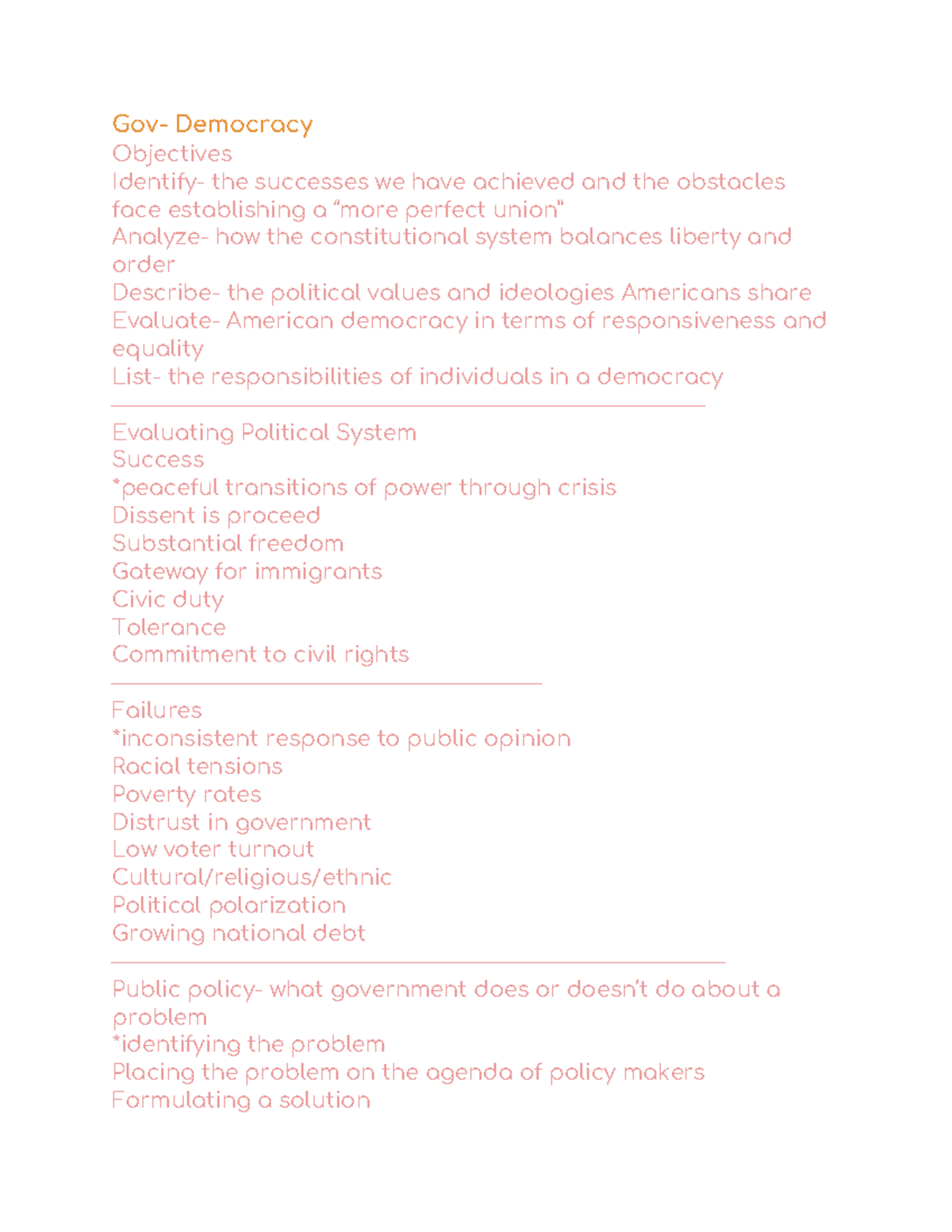 Gov- Democracy - notes taken in class - Gov- Democracy Objectives ...