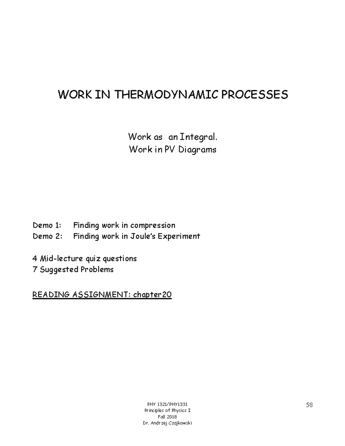 2018 Lecture Pack - WORK IN THERMODYNAMIC PROCESSES Work as an Integral ...
