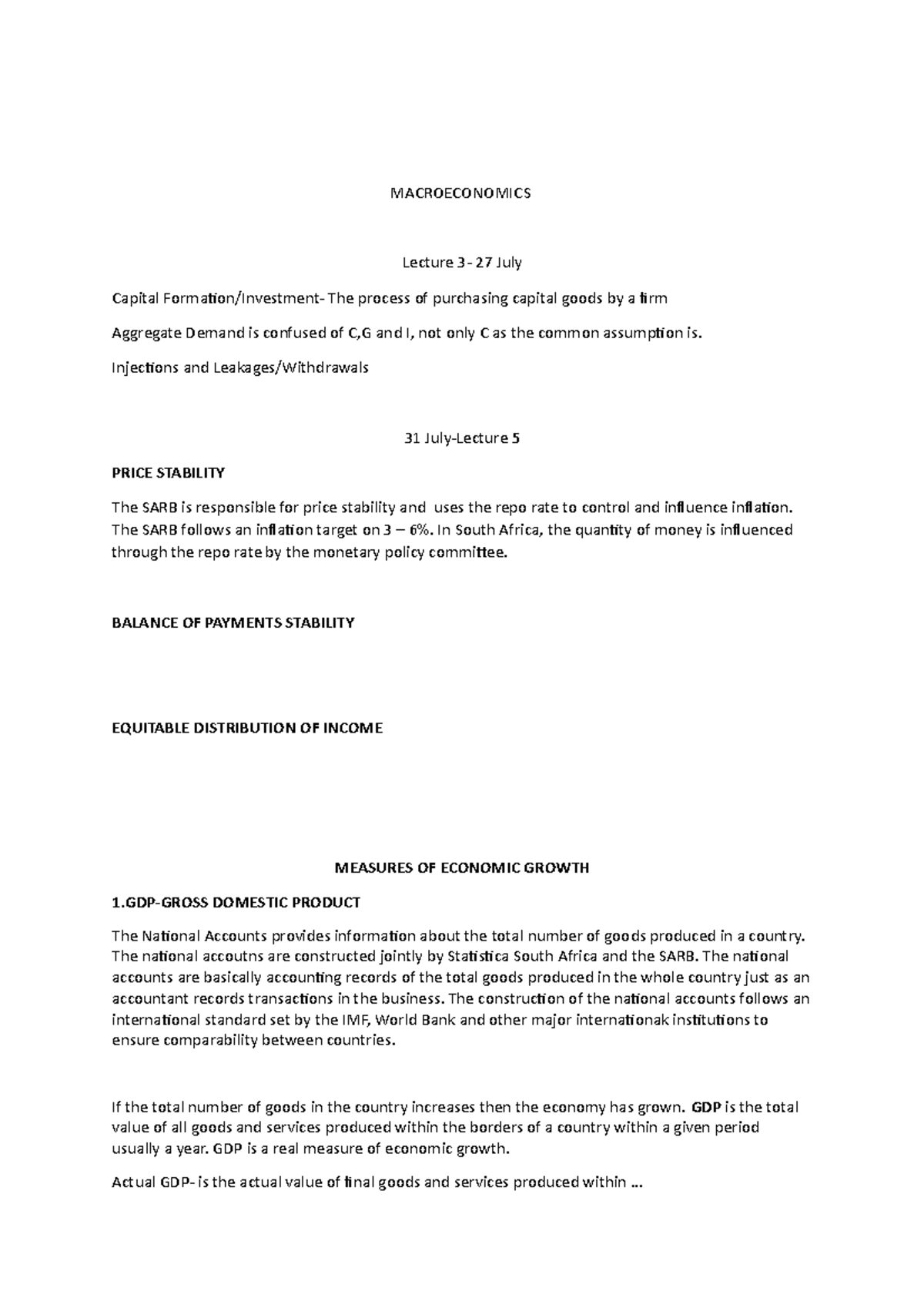 Macroeconomics - MACROECONOMICS Lecture 27 July Capital The process of ...