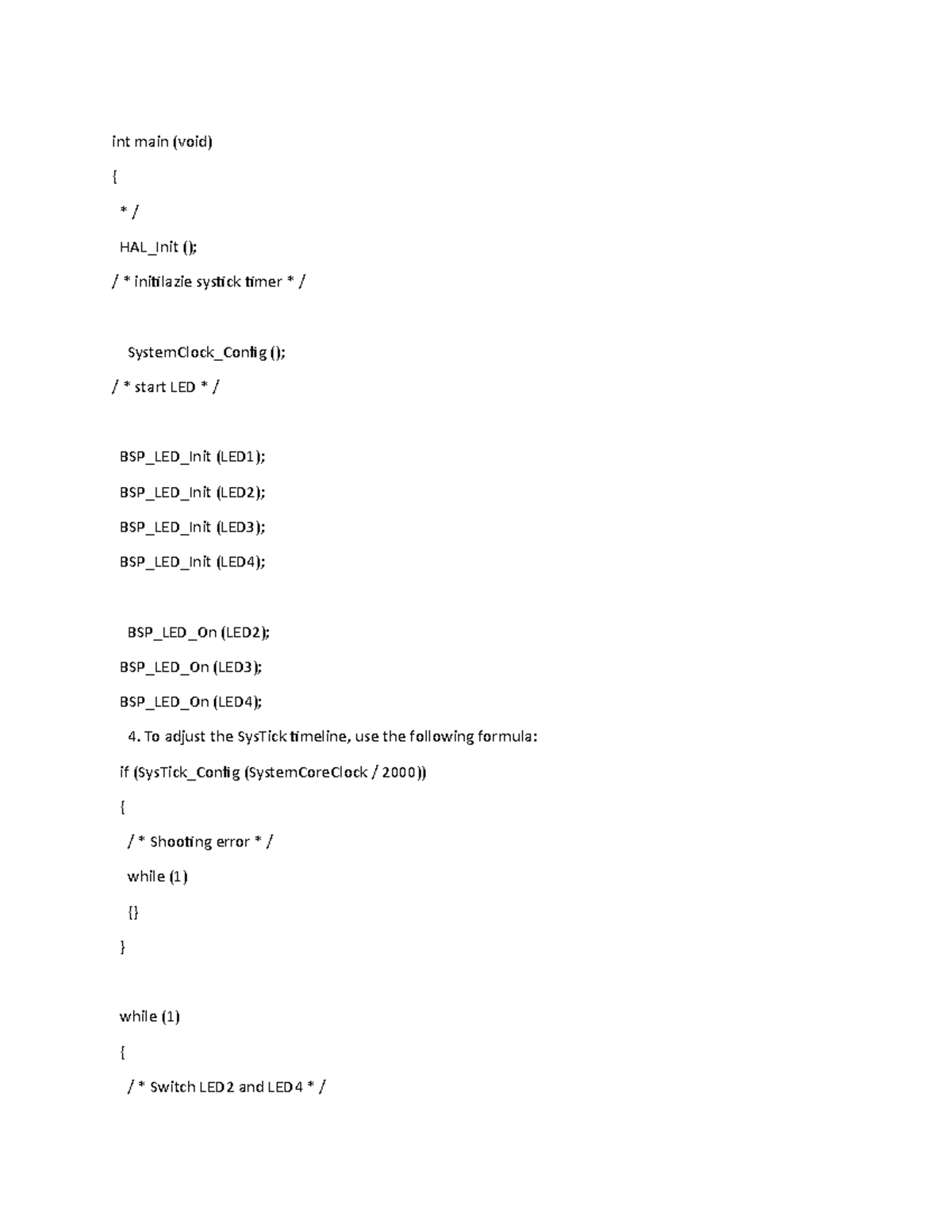 Int main - ASSIGNMENT - int main (void) { * / HAL_Init ...