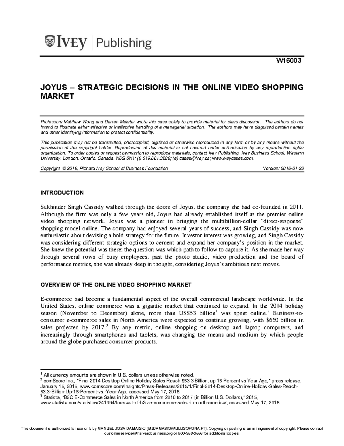 Joyus - Case Study - W JOYUS – STRATEGIC DECISIONS IN THE ONLINE VIDEO SHOPPING MARKET ...