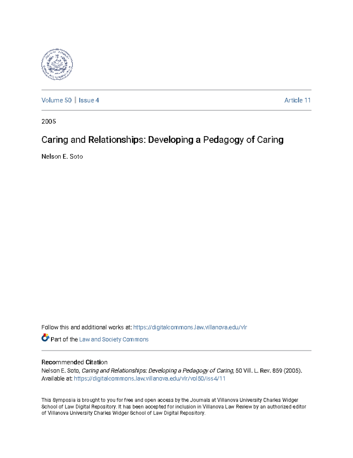 Soto, N. 2005 . Caring and Relationships Developing a Pedagogy of Caring - Volume 50 Issue 4 ...