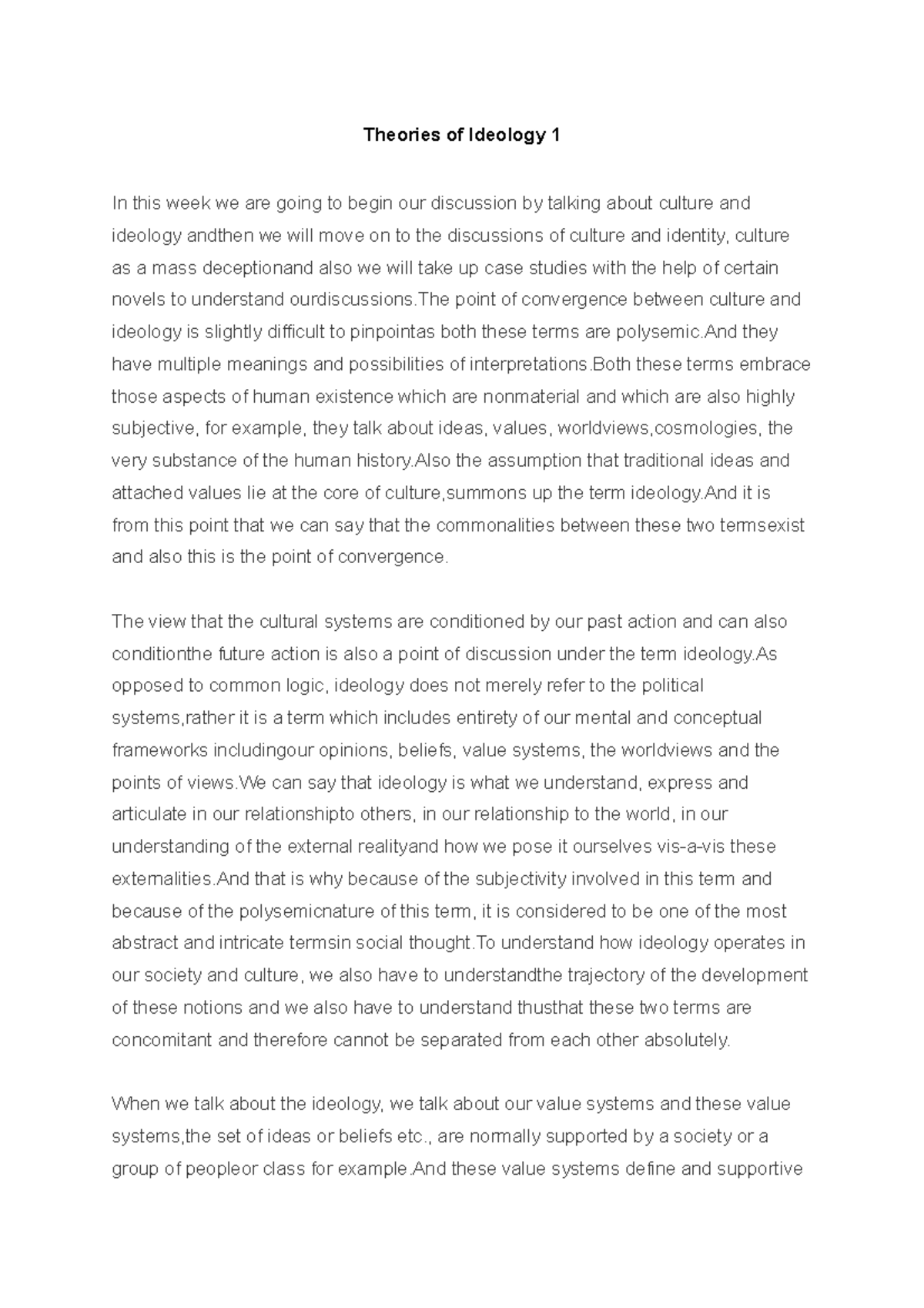 Theories of Ideology 1 - The view that the cultural systems are ...