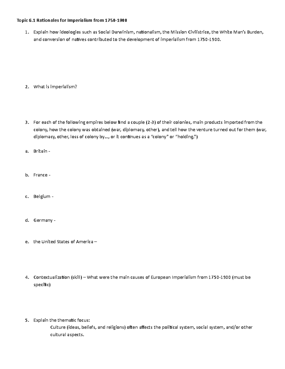 6.1 Rationales for Imperialism - What is imperialism? For each of the ...