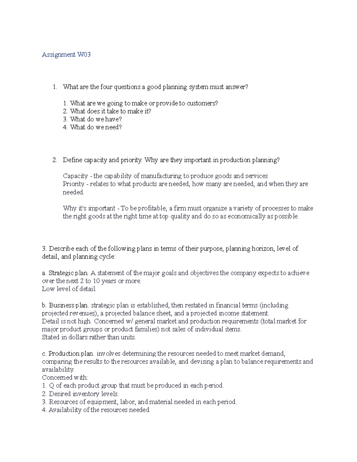 Assignment 2 - What are the four questions a good planning system must ...