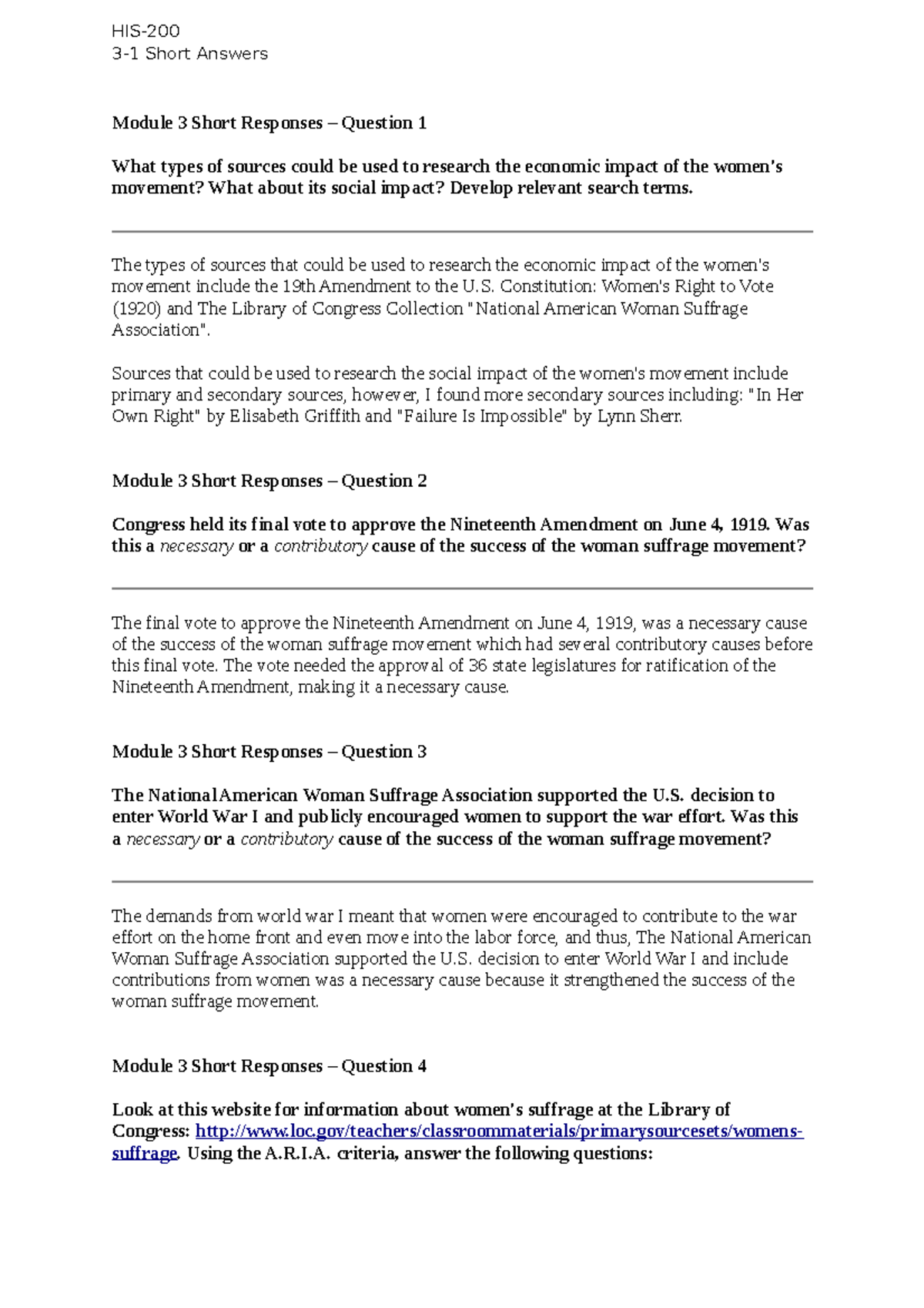 HIS200 3-1 Short Response - 3-1 Short Answers Module 3 Short Responses – Question 1 What types ...