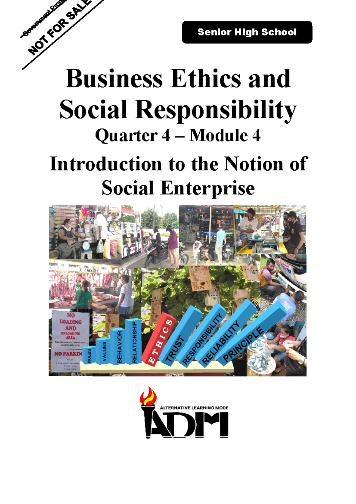 Module 3 - Business Ethics and Social Responsibility Quarter 4 – Module 4 Introduction to the ...