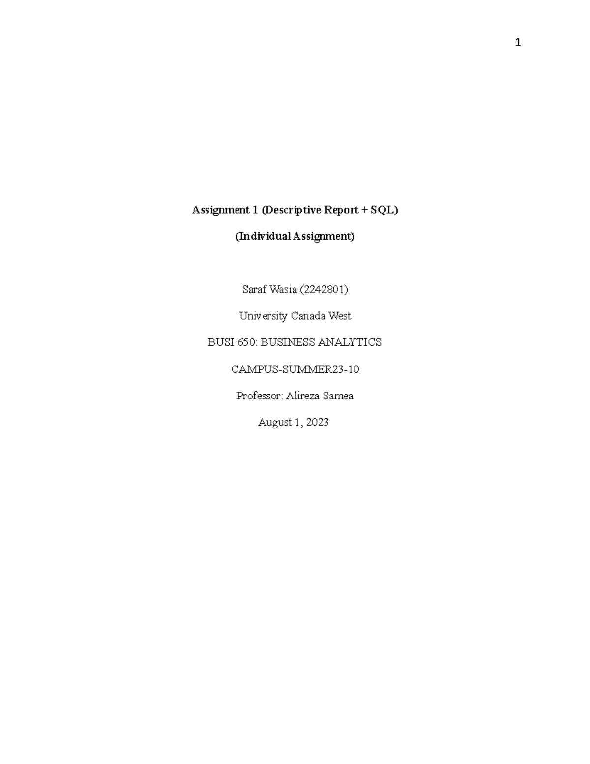 Individual assignment 1-Summer 2023 saraf - Assignment 1 (Descriptive ...