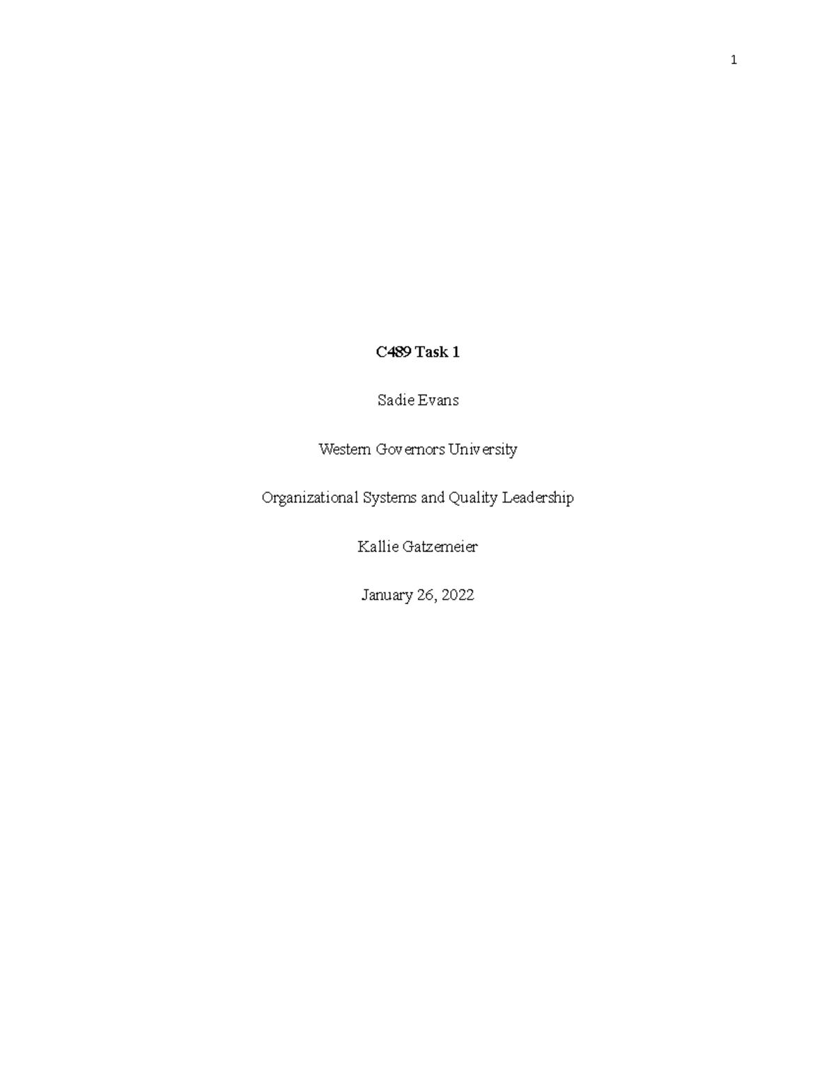 C489 TASK 1 passed first try - C489 Task 1 Sadie Evans Western ...