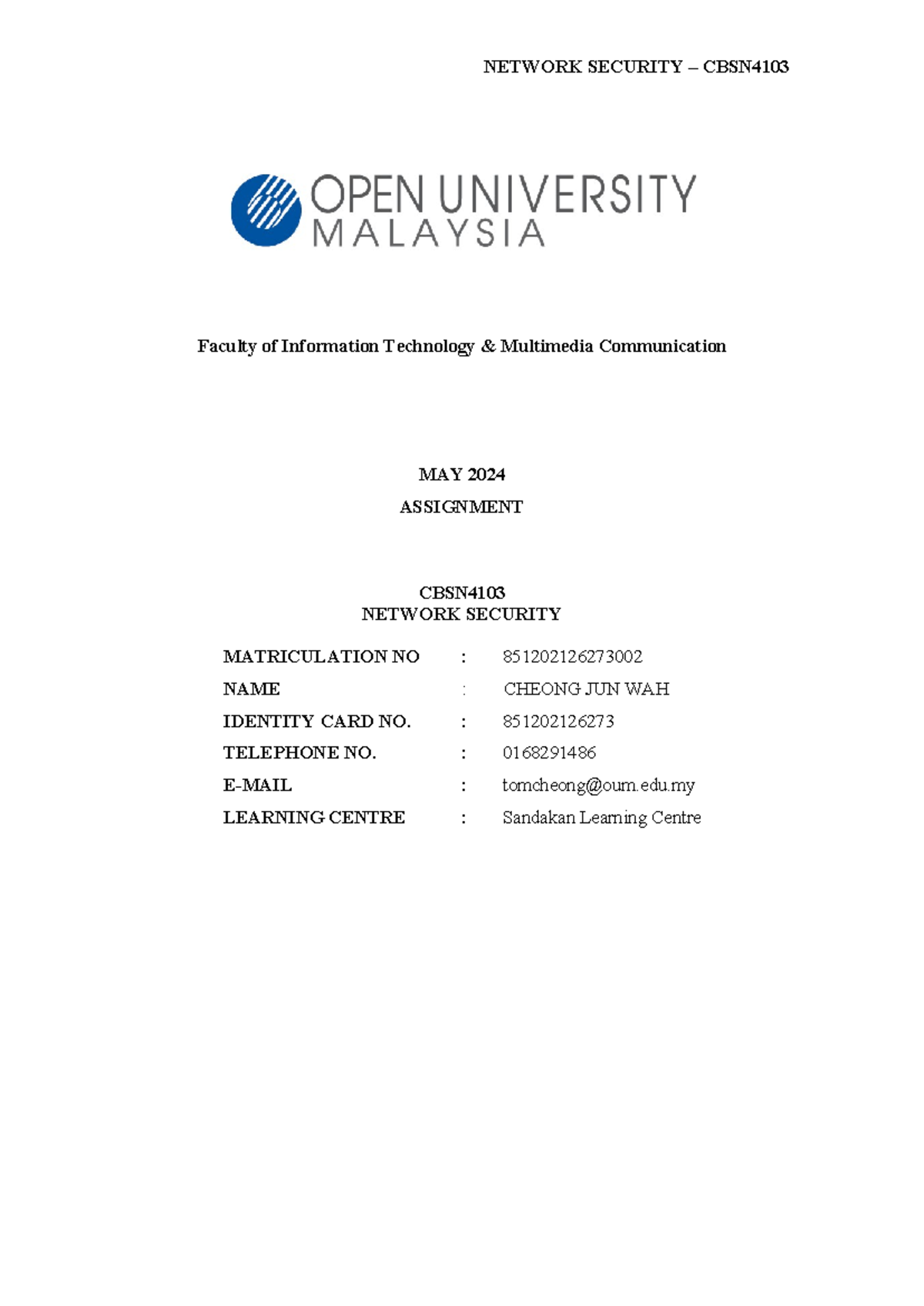 Network Security Assignment - Cheong JUN WAH - Faculty of Information Technology & Multimedia ...