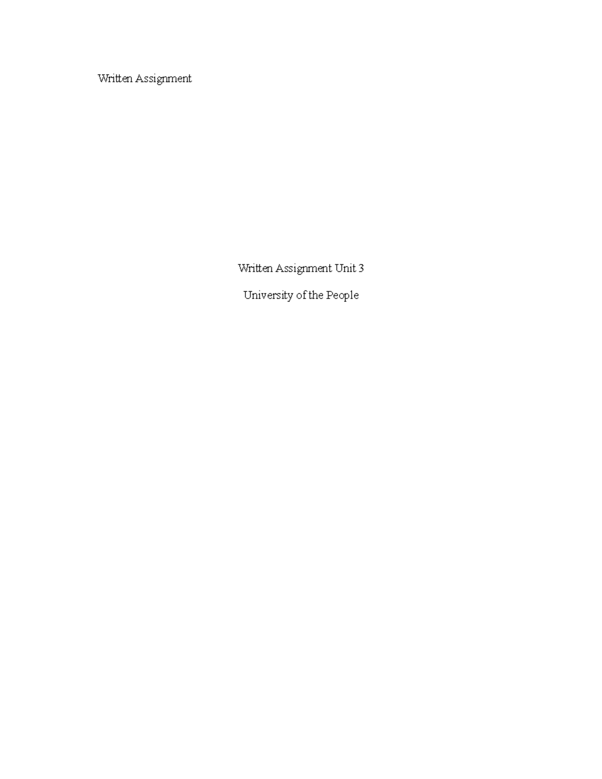 Written Assignment 3 HS 4510 - Written Assignment Written Assignment Unit 3 University of the ...