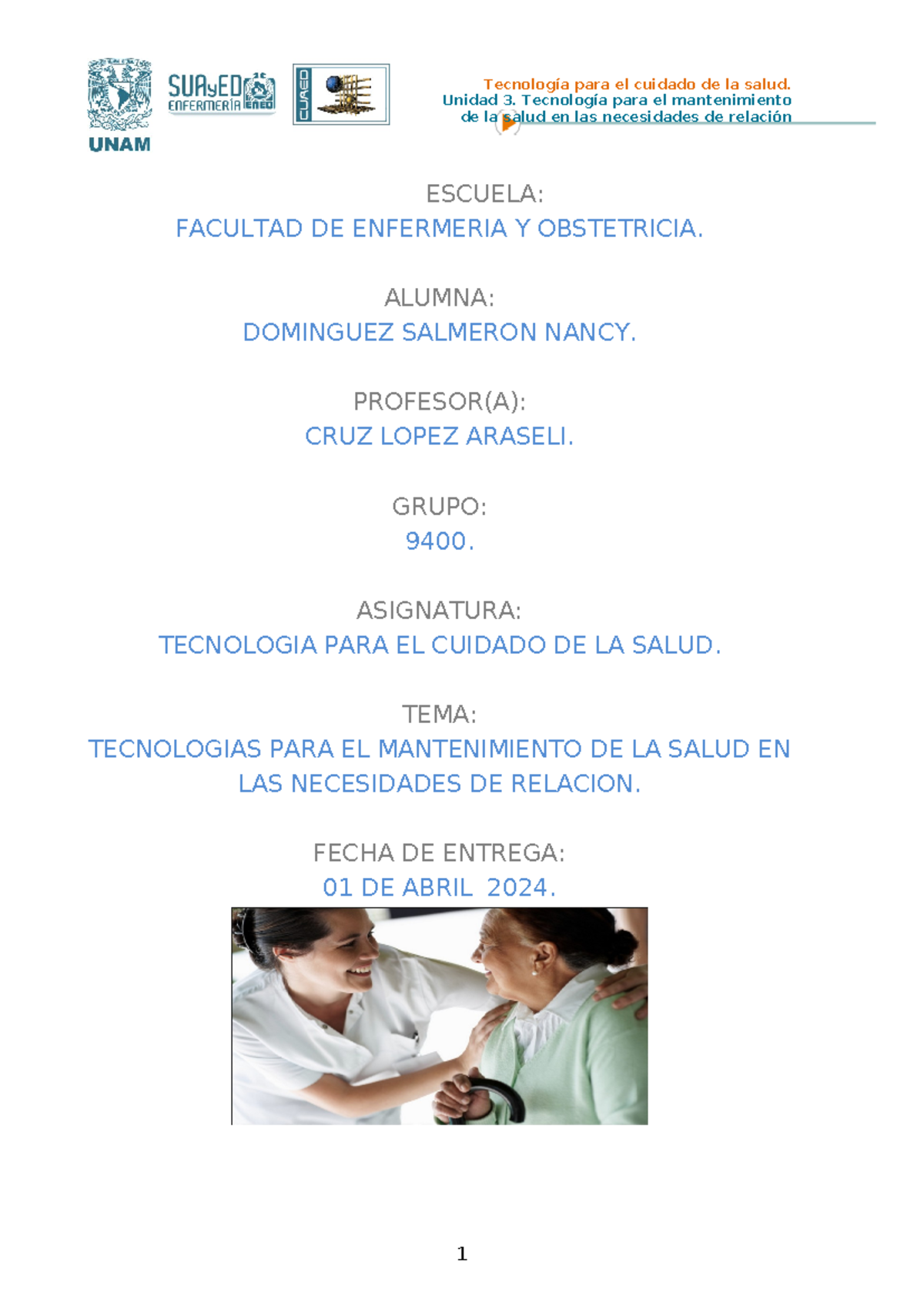 U3 Tecnologia PARA LA Salud - Tecnología para el cuidado de la salud ...