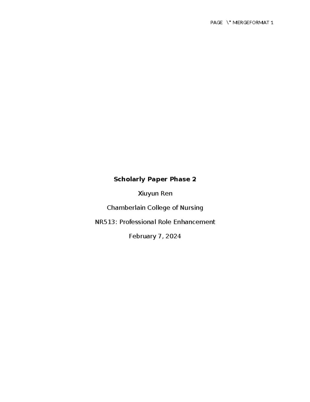 Ren Scholarly Paper Phase 2 - Scholarly Paper Phase 2 Xiuyun Ren ...