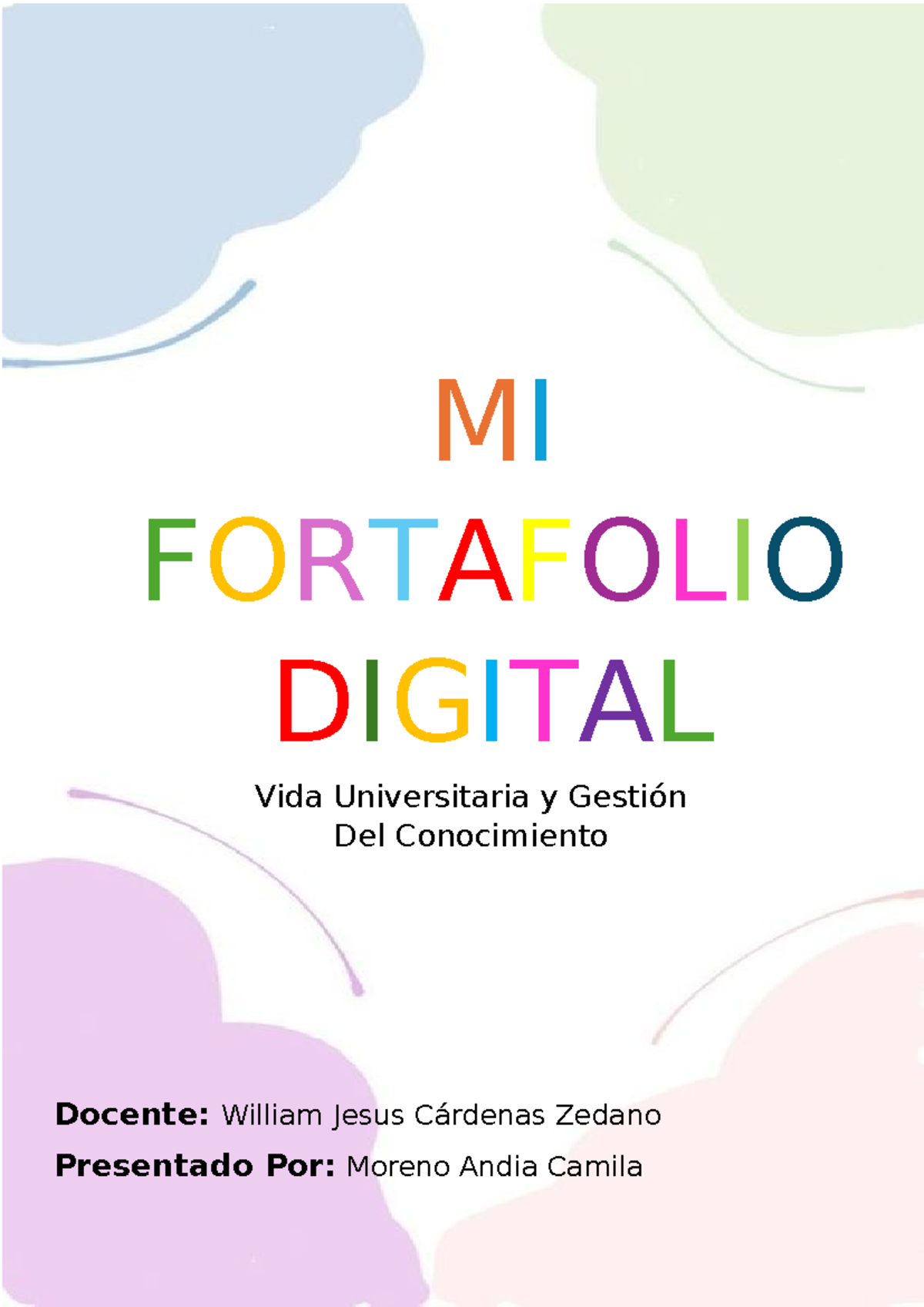 Portafolio Digital- Moreno Andia Camila - MI FORTAFOLIO DIGITAL Vida ...