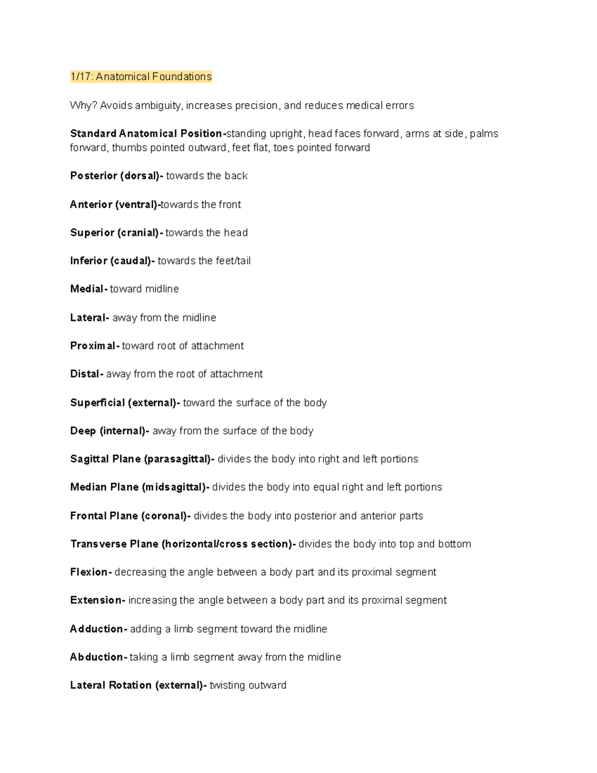 Anatomy Notes Exam 1 - 1/17: Anatomical Foundations Why? Avoids ...