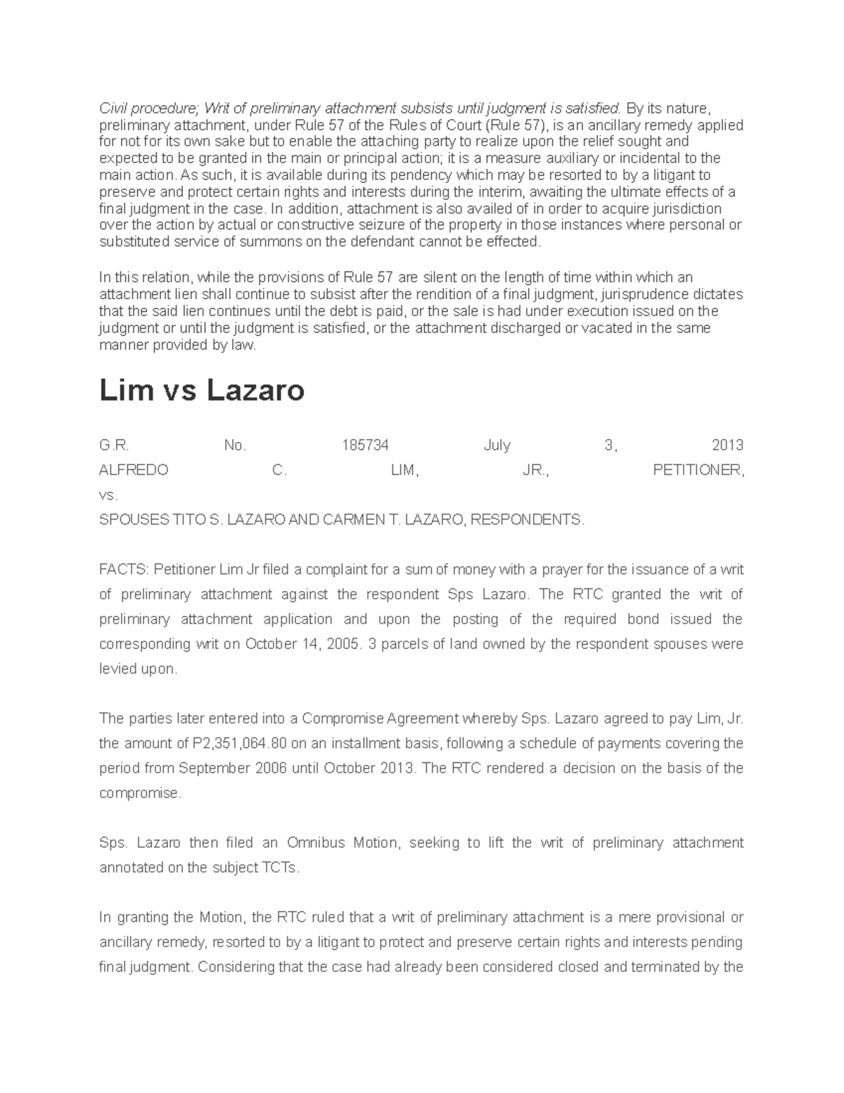 Lim vs Lazaro - Civil procedure; Writ of preliminary attachment ...