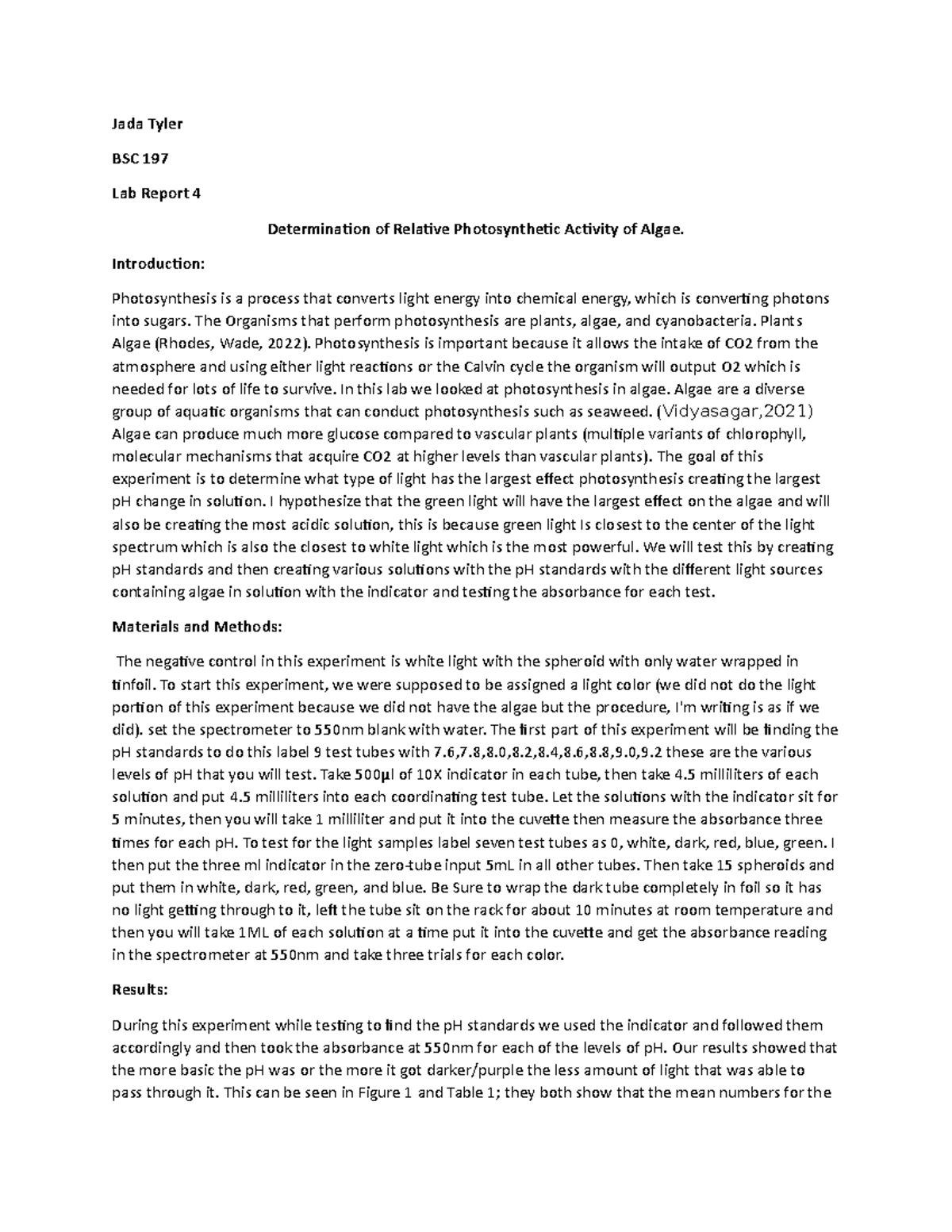 Laboratory report 4 - Jada Tyler BSC 197 Lab Report 4 Determination of ...