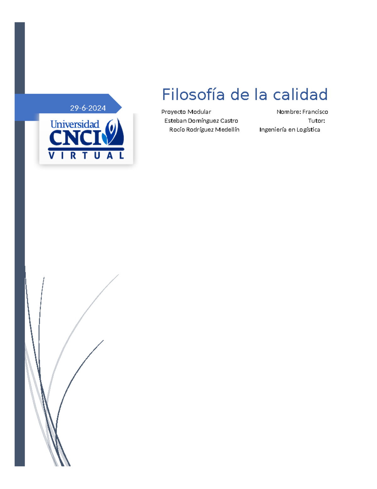 Proyecto Modular -Filosofia de la Calidad - 29-6- Filosofía de la calidad Proyecto Modular ...