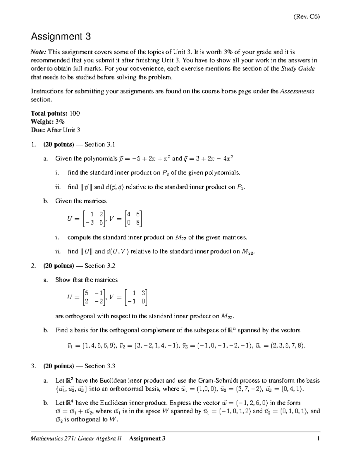 271Assignment 03 - MATH 271 ASSIGNMENT 3 - (Rev. C6) Assignment 3 Note: This assignment covers ...