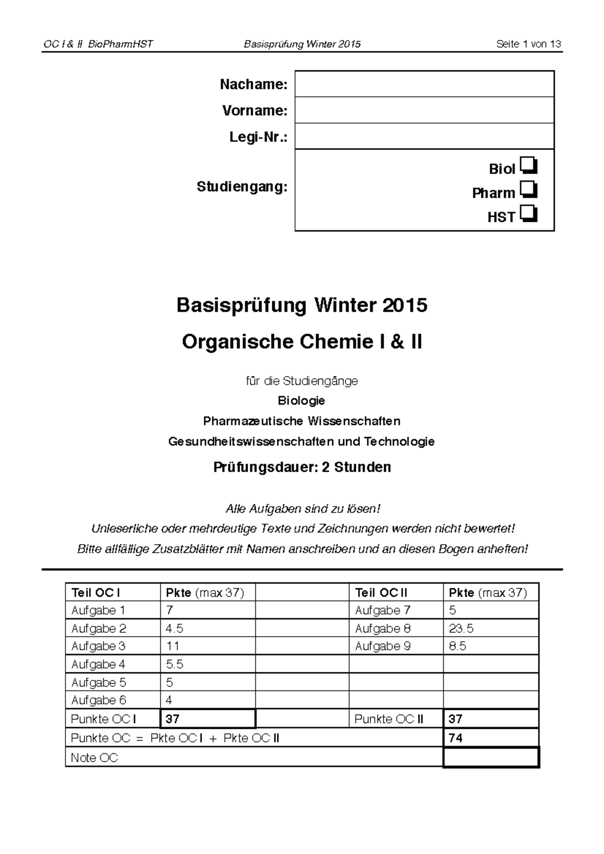 Klausur 2015, Fragen und Antworten - Nachame: Vorname: Legi-Nr.: Studiengang: Biol Pharm HST ...