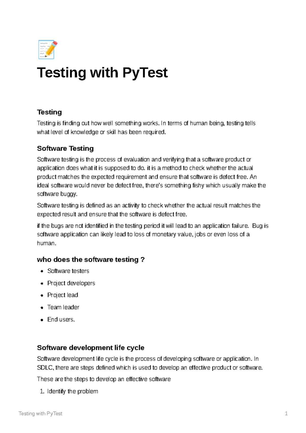 SQTA - HYY - Ë Testing with PyTest Testing Testing is finding out how ...