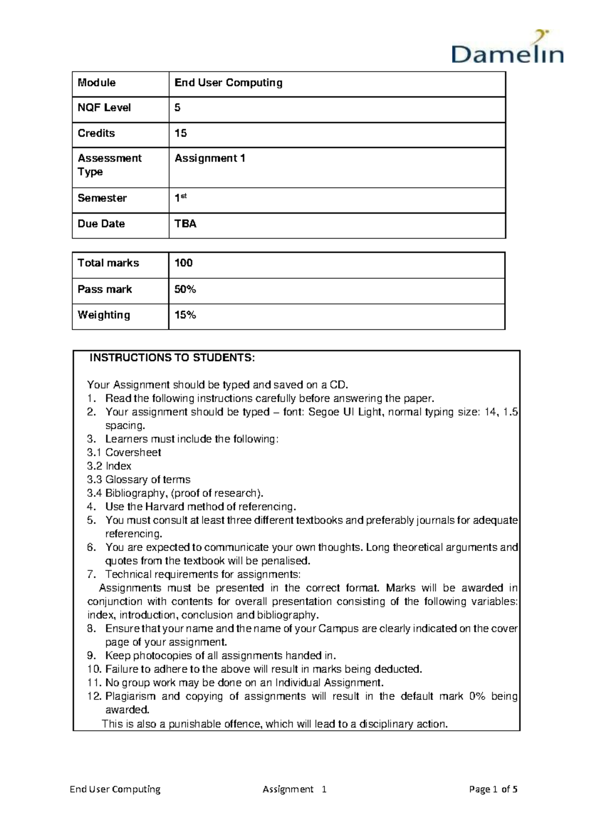 EUC Assignment 1 Semester 2 2023 - Module End User Computing NQF Level 5 Credits 15 Assessment ...