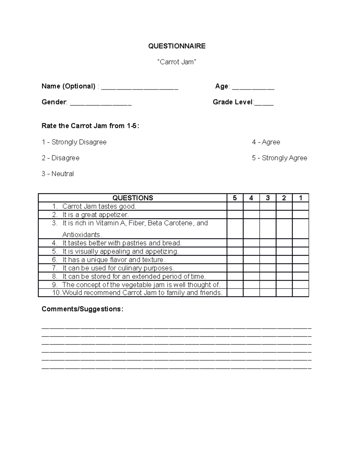 Questionnaire-G8 - sxnmbmaxsbsabm - QUESTIONNAIRE “Carrot Jam” Name (Optional) : - Studocu