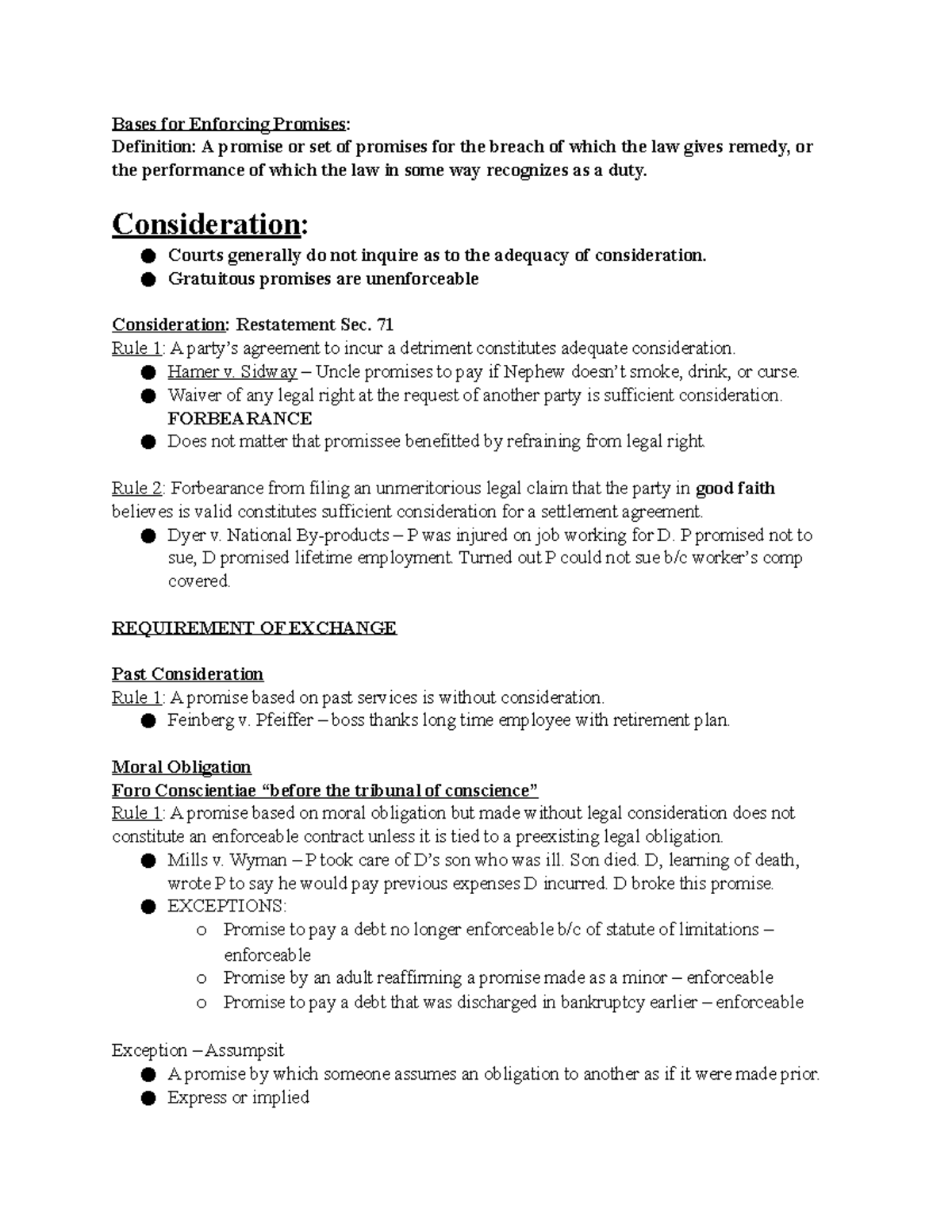 Contracts Outline - Bases for Enforcing Promises: Definition: A promise ...
