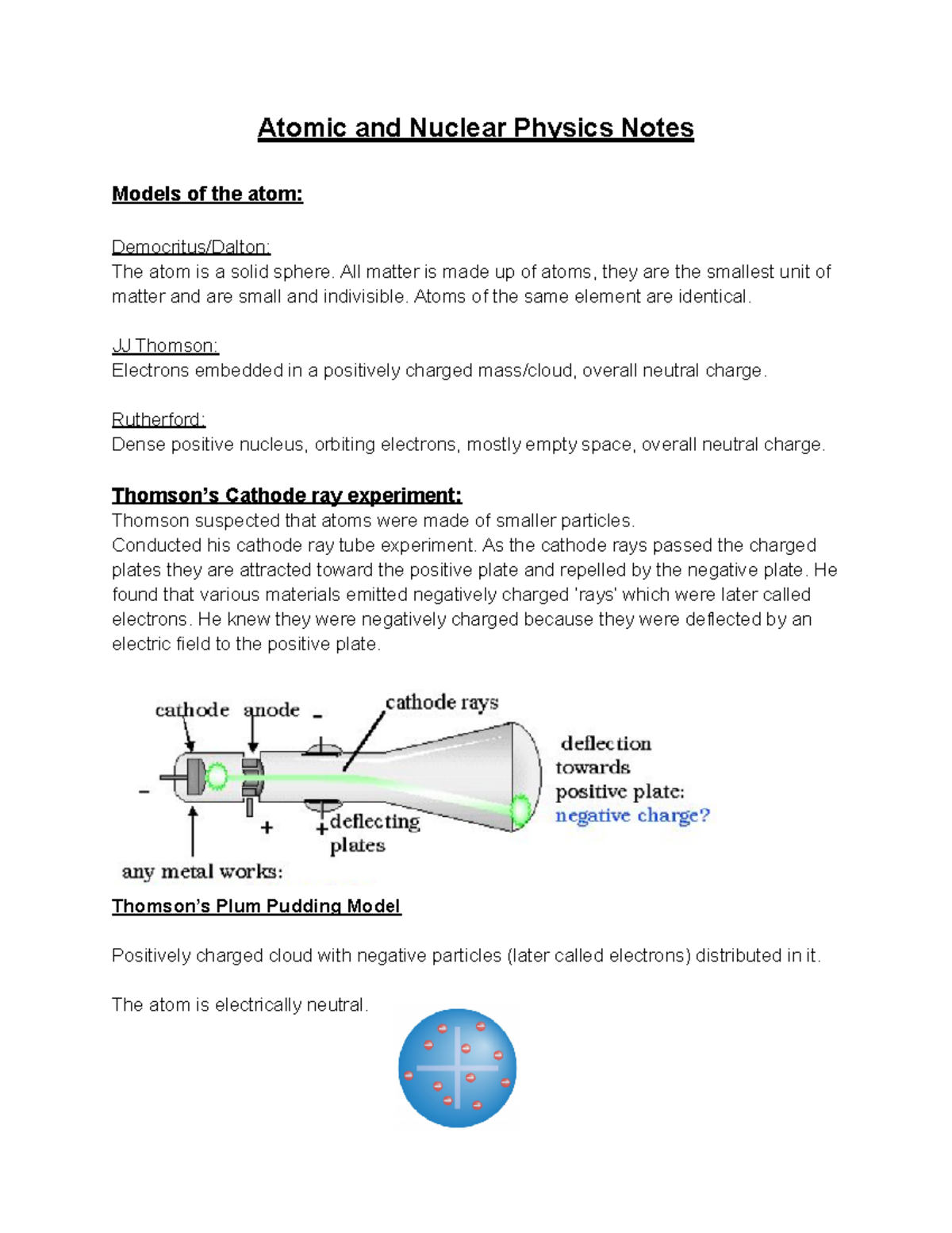 Atomic and Nuclear Physics Notes - All matter is made up of atoms, they ...