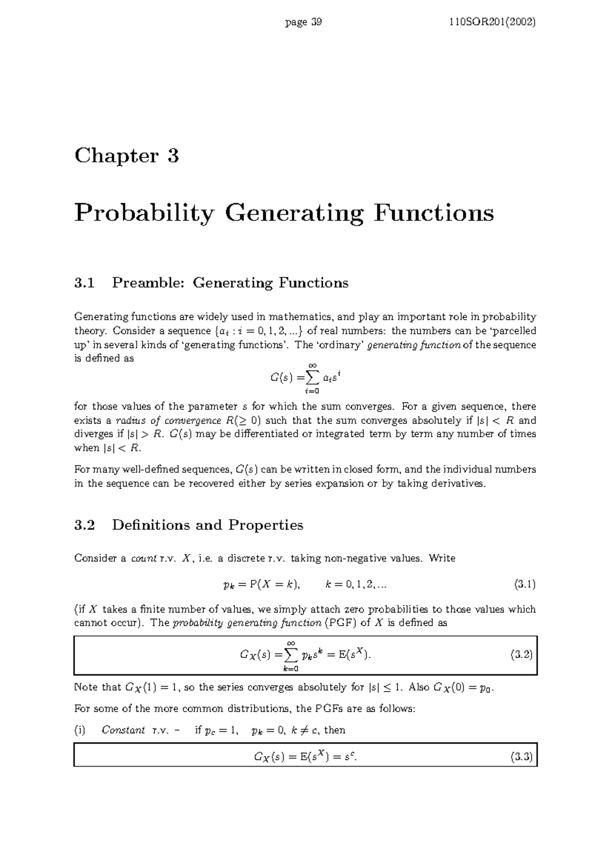 Probability Generating Functions - Consider a sequence{ai:i= 0, 1 , 2 ...