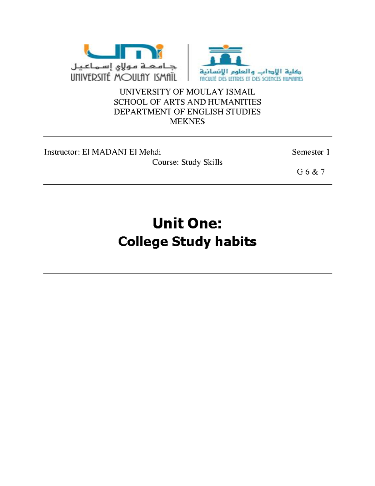 Unit One - study skills semestr 1 unit two prof Aqachmar - UNIVERSITY ...