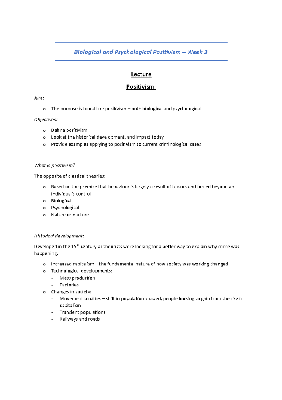 Week 3 - positivism - Biological and Psychological Positivism – Week 3 ...