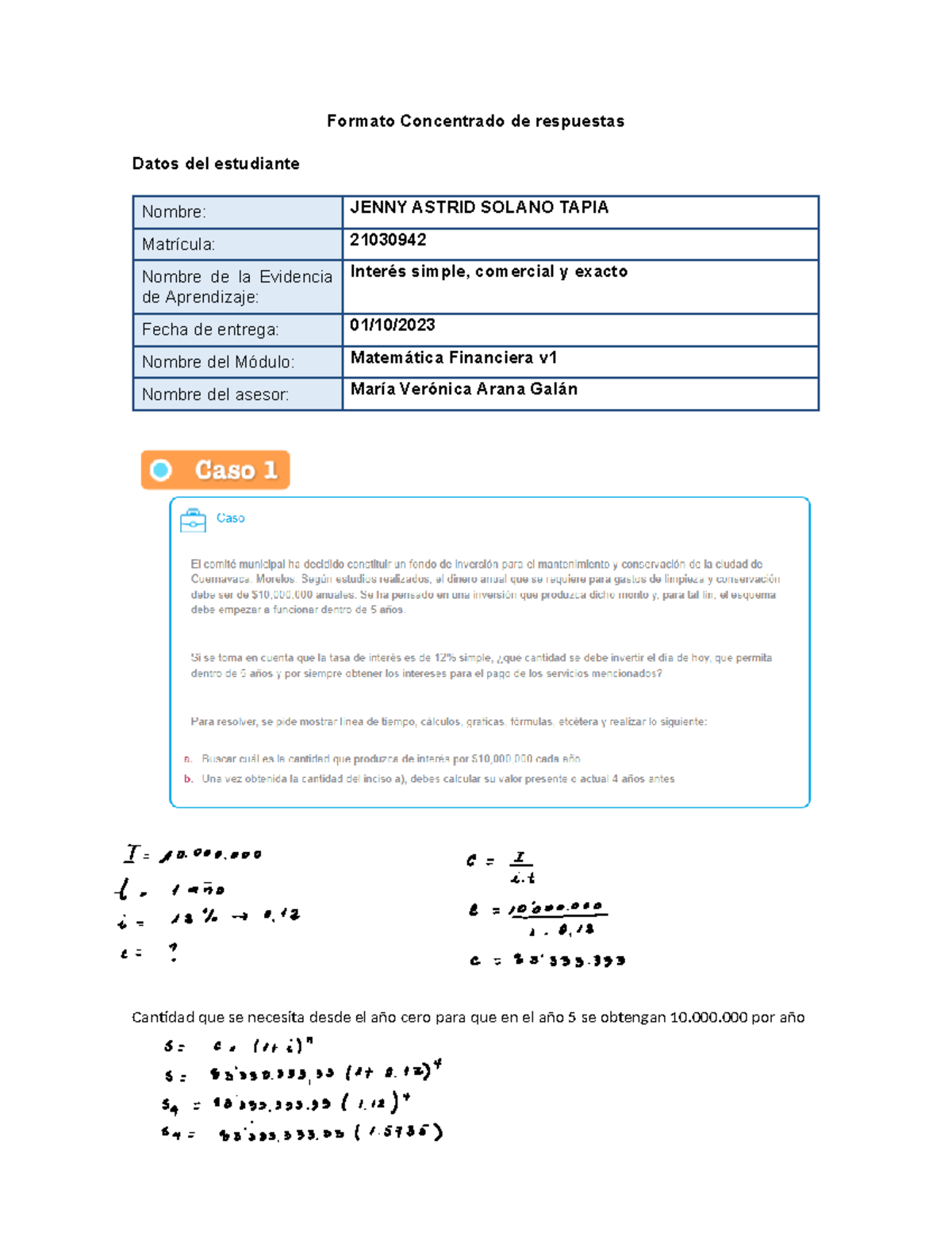 Solano jenny interes simple comercial exacto - Formato Concentrado de respuestas Datos del - Studocu