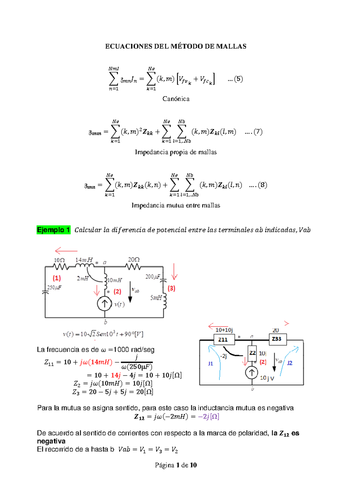 2. Ejemplos DE Método DE Mallas - ECUACIONES DEL MÉTODO DE MALLAS ∑ 𝔷 𝑚𝑛 𝐽 𝑛 = ∑(𝑘, 𝑚) [𝑉 𝑓𝑣𝑘 ...
