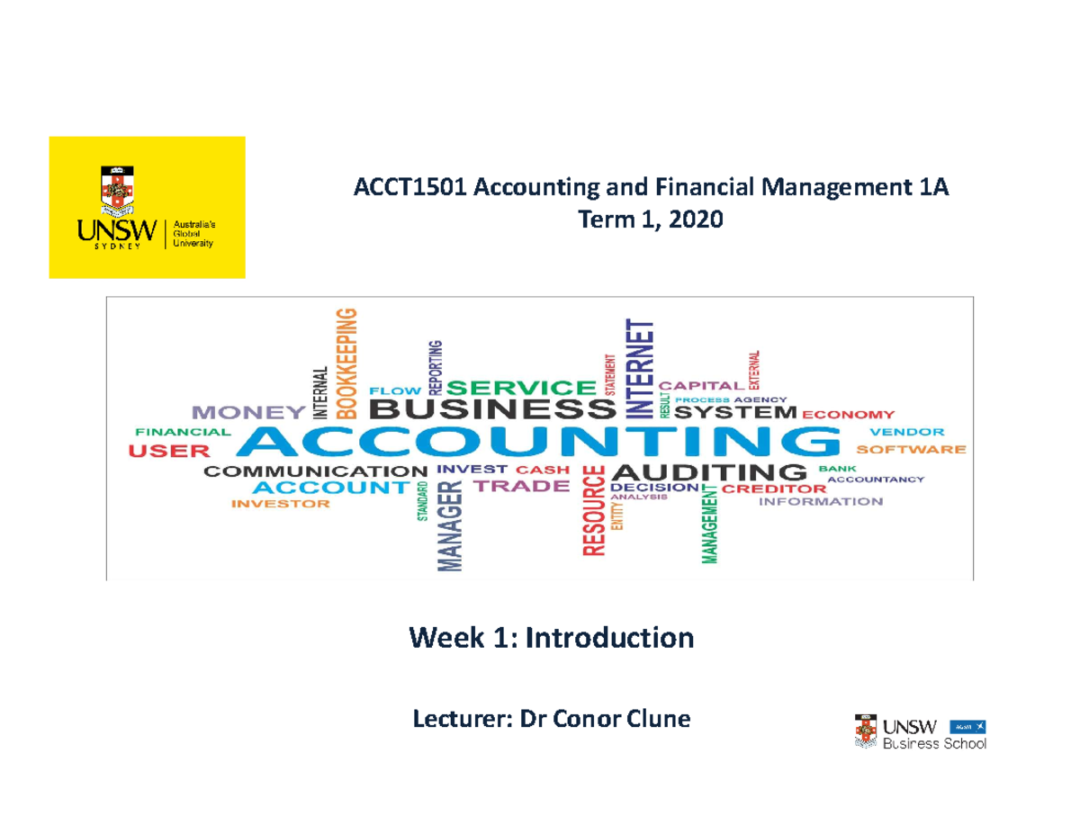 ACCT1501 2020 Term 1 Week 1 Lecture Notes - Week 1: Introduction ...