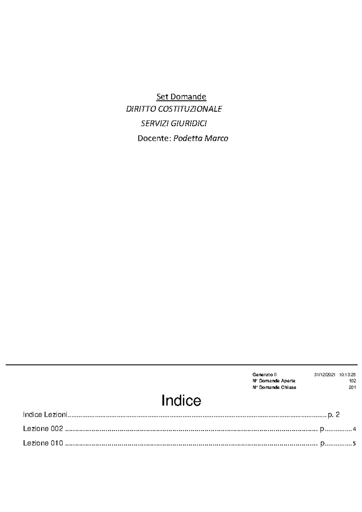 Diritto Costituzionale Multiple PROD. Podetta Marco - Set Domande ...