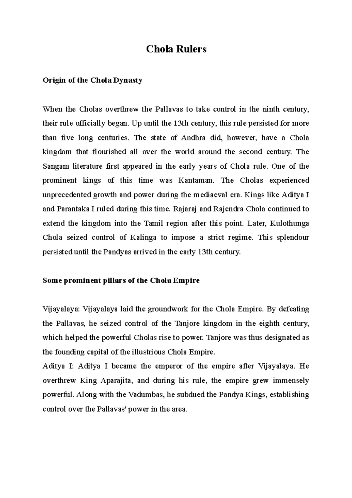 Chola Rulers - Chola Rulers Origin of the Chola Dynasty When the Cholas ...