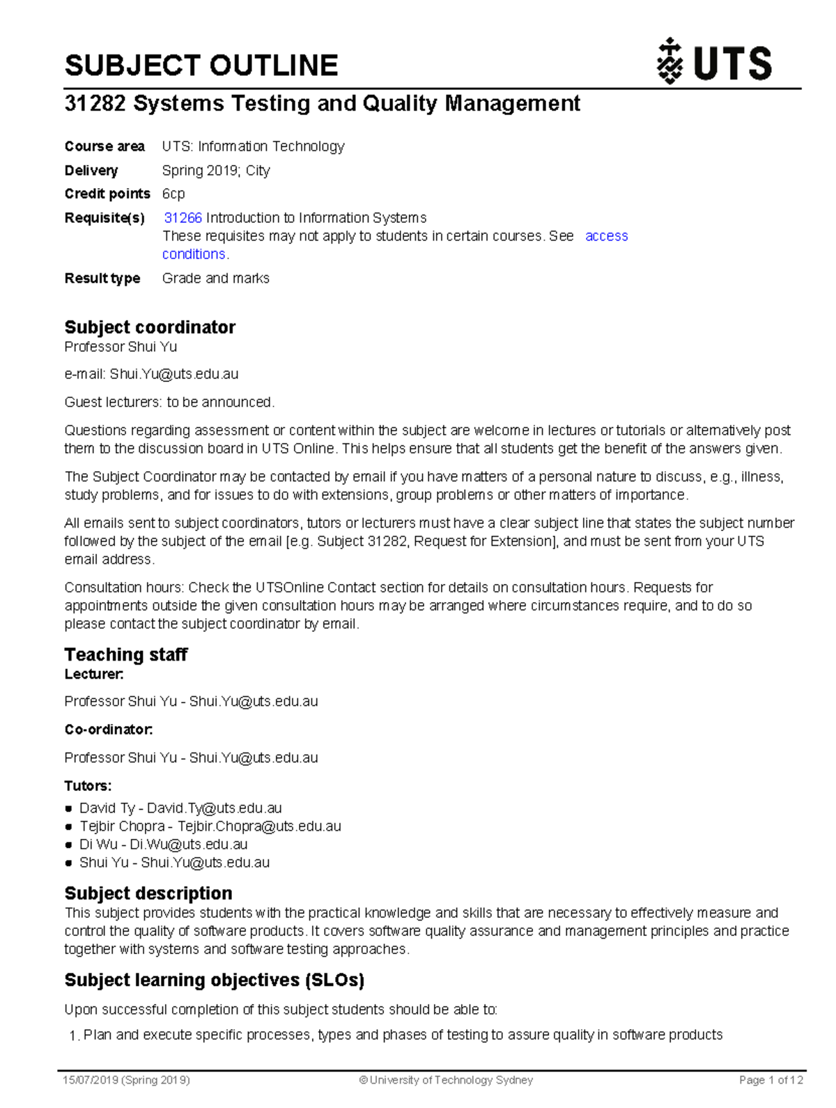 Outline - SUBJECT OUTLINE 31282 Systems Testing and Quality Management ...