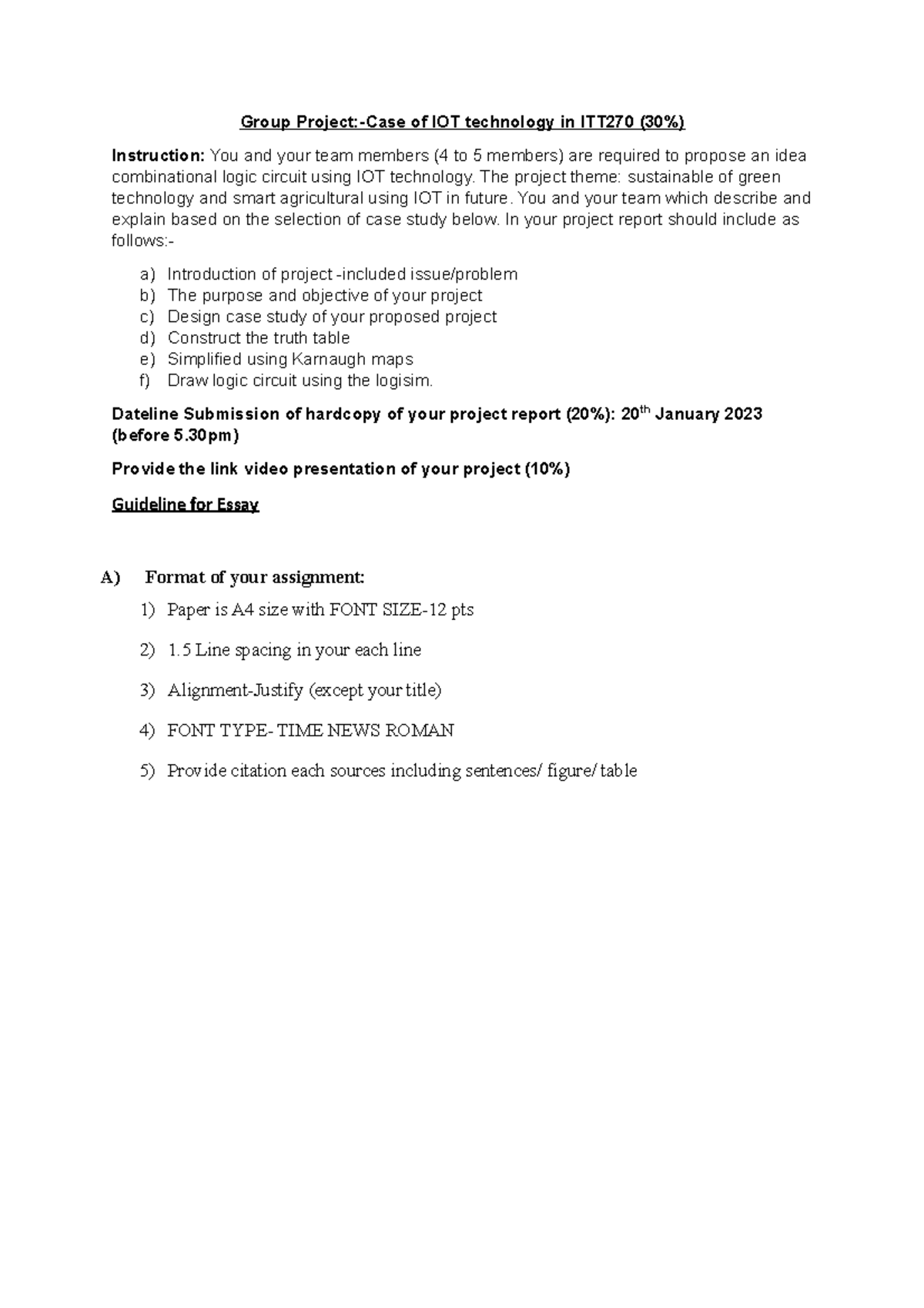 Guideline ITT270 - Group Project:-Case of IOT technology in ITT270 (30% ...