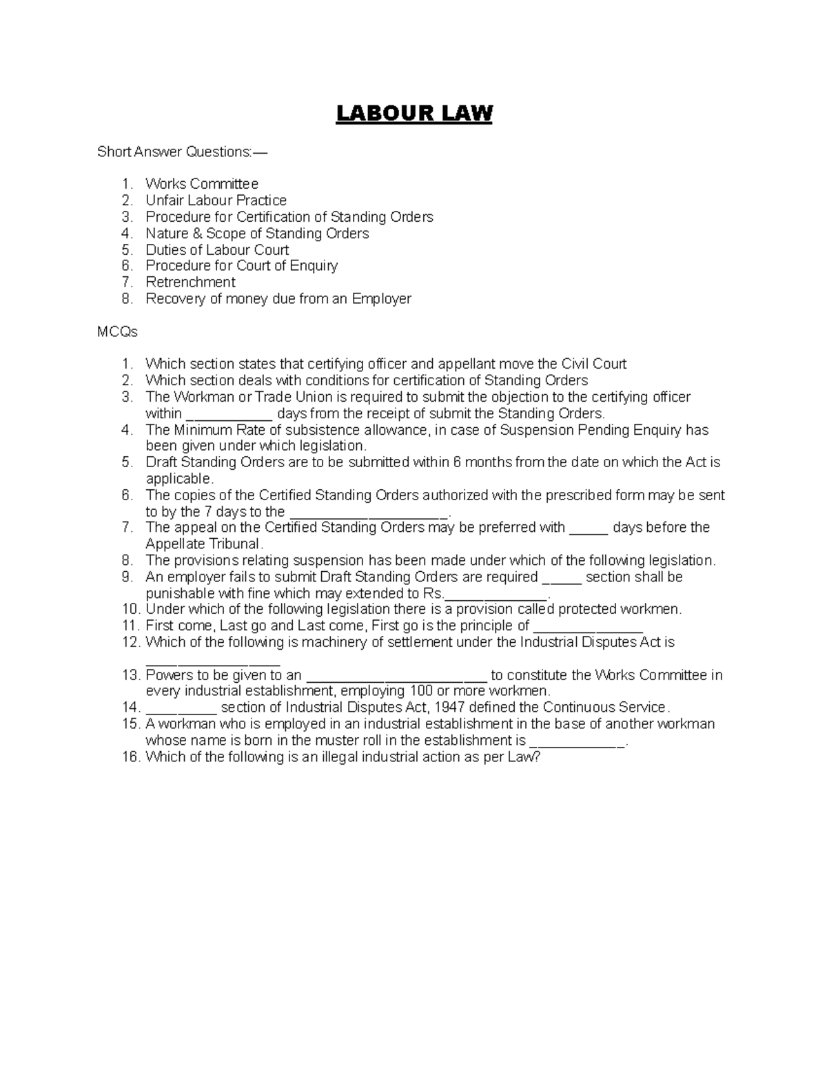 Labour LAW - Hi need info - LABOUR LAW Short Answer Questions:— Works ...